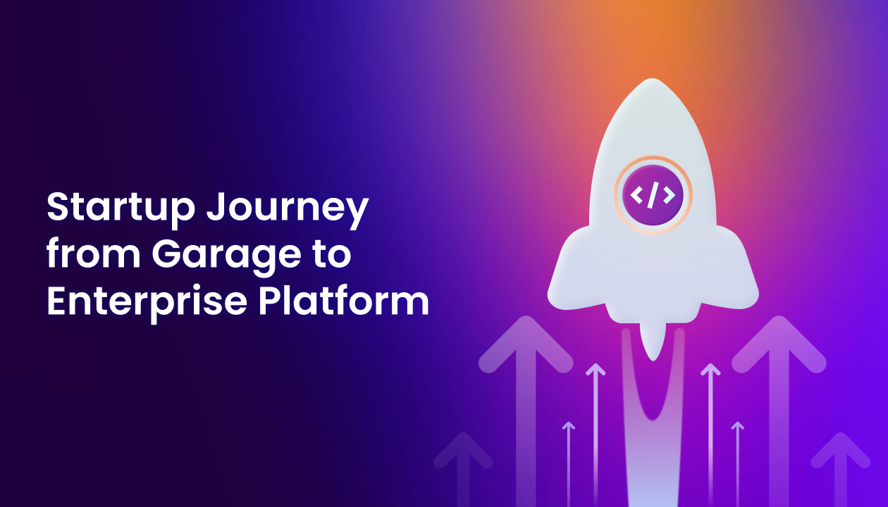 Startup Journey from Garage to Enterprise Platform | ABCloudz
